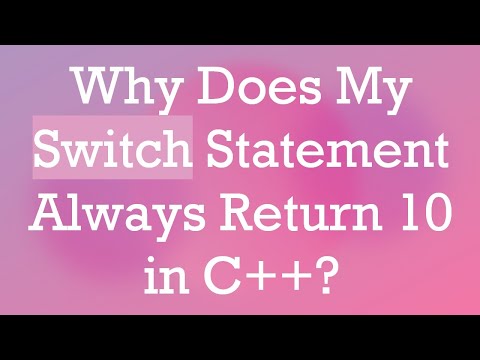 Why Does My Switch Statement Always Return 10 in C++?