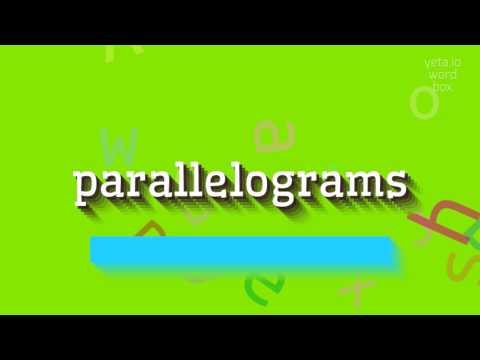 How to say "parallelograms"! (High Quality Voices)