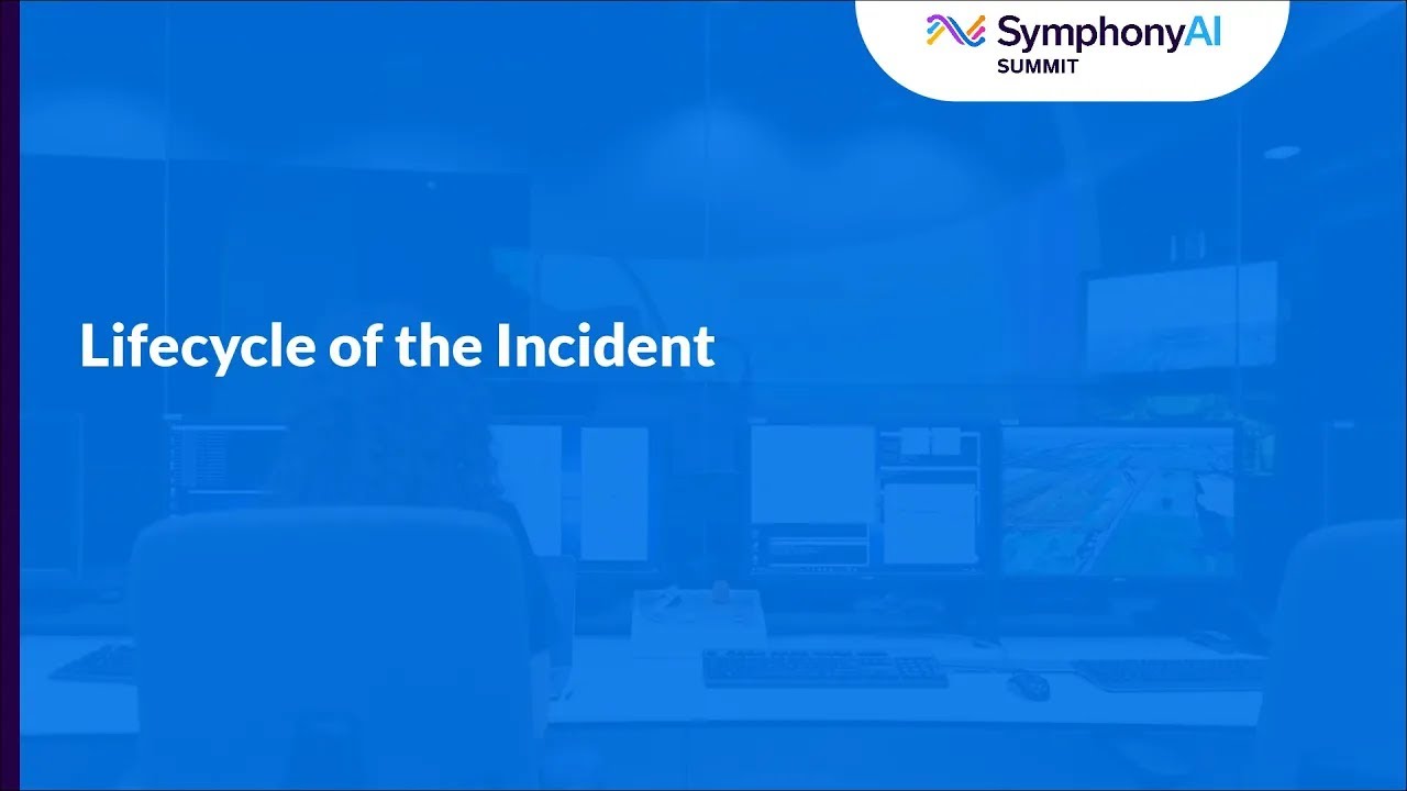 Lifecycle of the Incident - Mastering SymphonyAI Service Management - Analyst