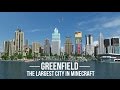 Greenfield - The Largest City In Minecraft - V0.5.1 OUT NOW Minecraft ...