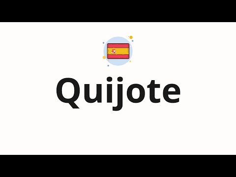 How to pronounce Quijote