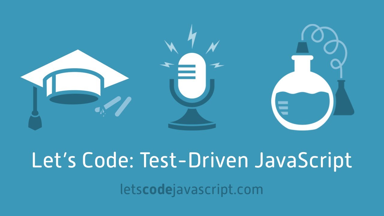 Let's Code: Test-Driven JavaScript Announcement