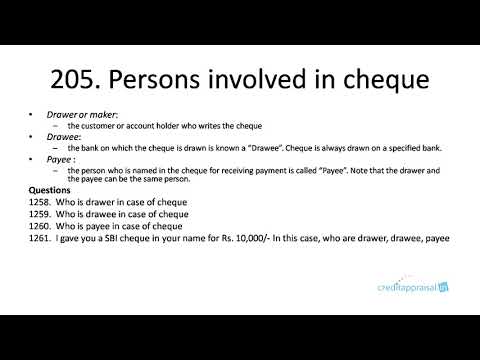 205. Persons involved in cheque