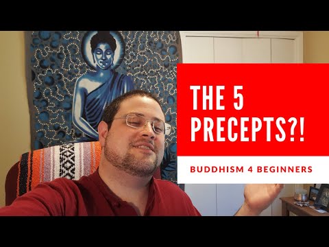 The 5 Precepts - Buddhism For Beginners - How To Live A Moral Life, According To The Buddha
