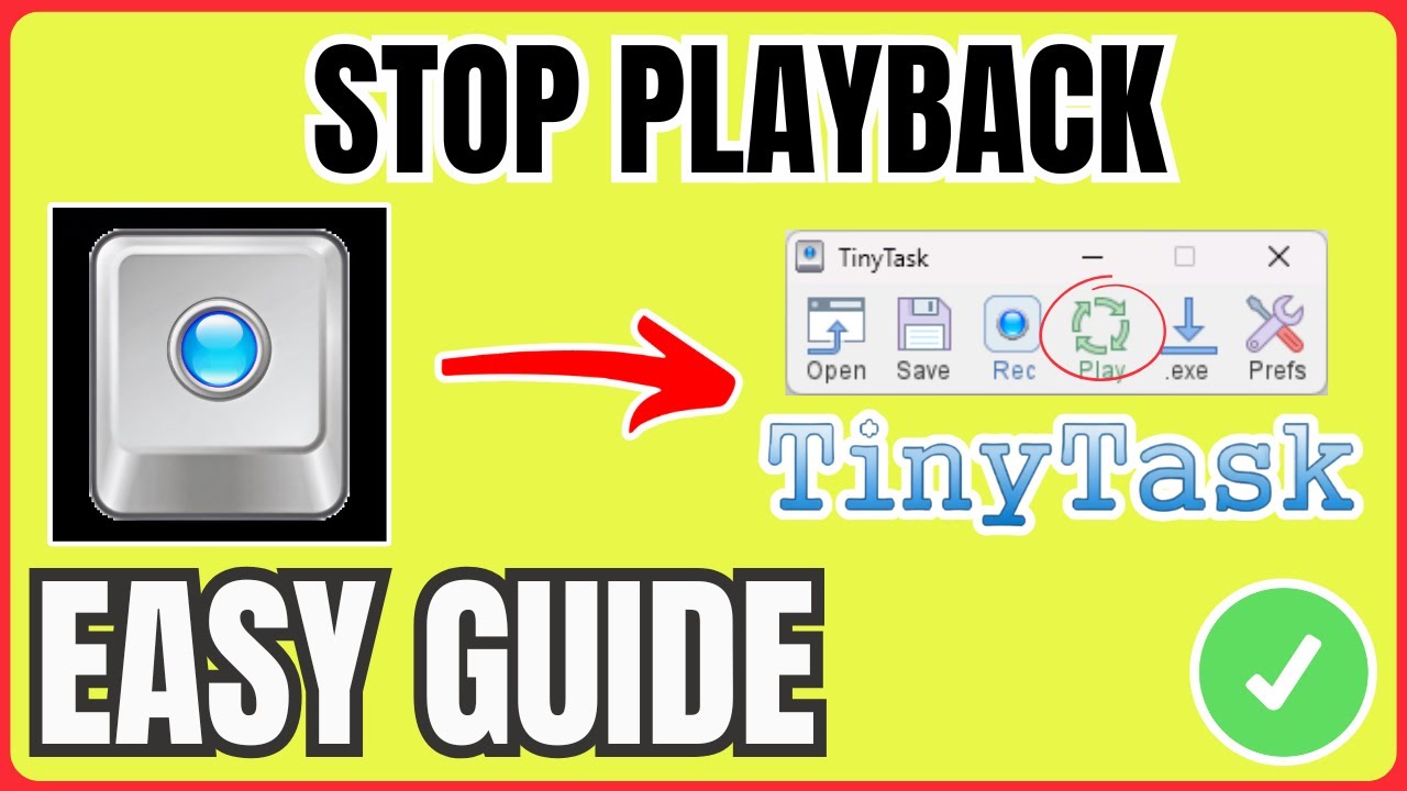 How To STOP TinyTask Playback (EASY) 2026