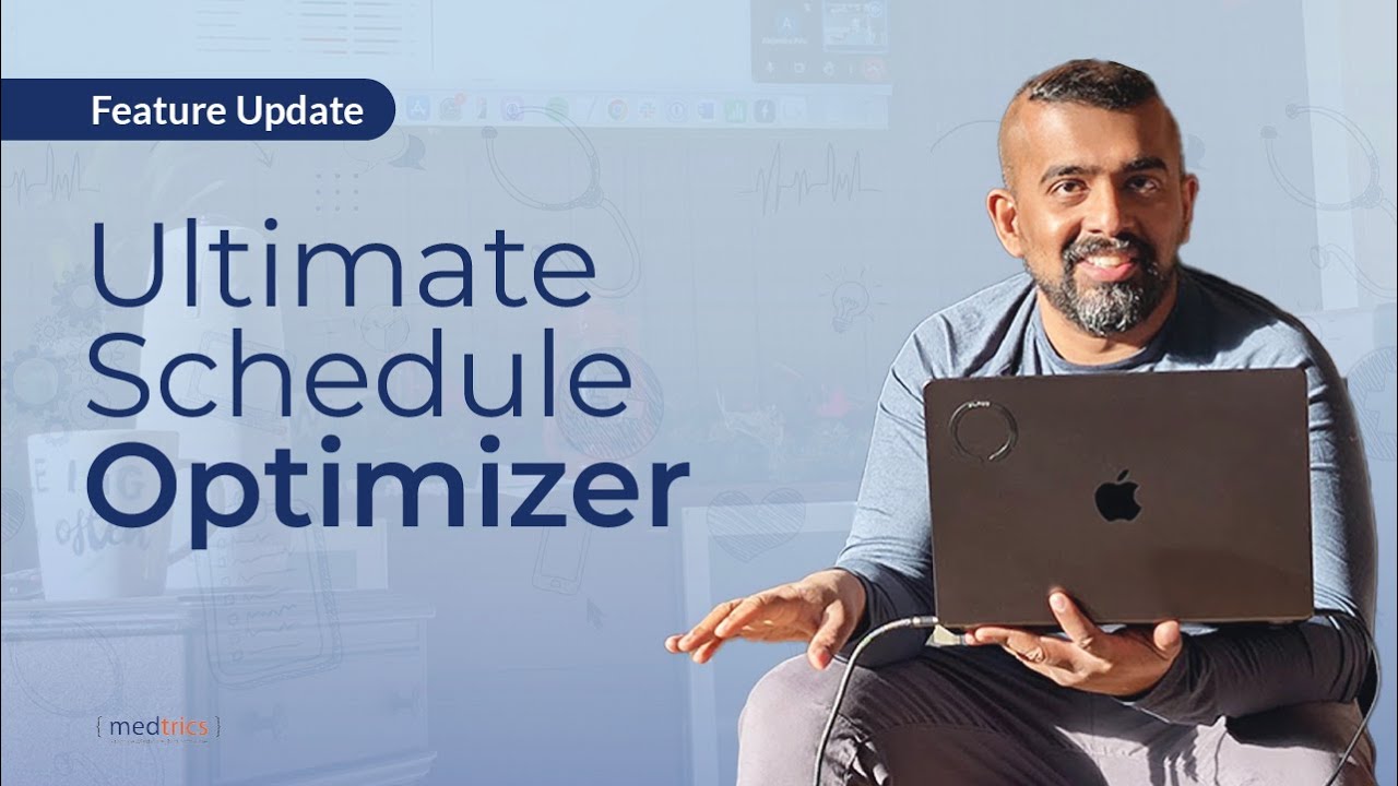 How Medtrics Optimizer Fixes Scheduling Fast