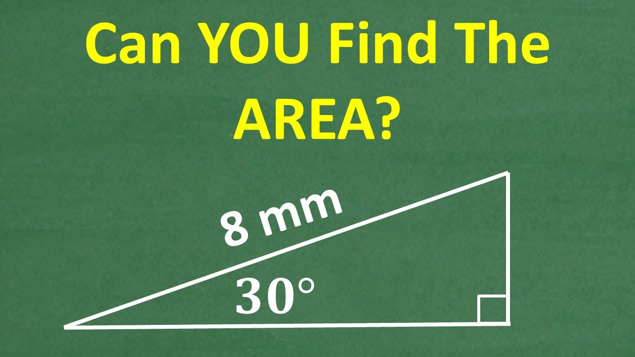 Can You Find the Area? 30° Right Triangle with 8mm Hypotenuse