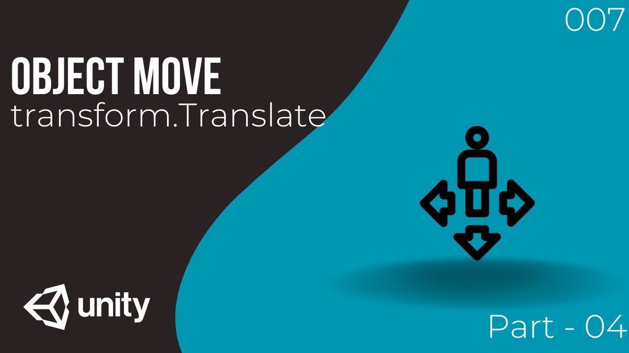 How to Move Game Objects in Unity Using transform.Translate (Method 03)