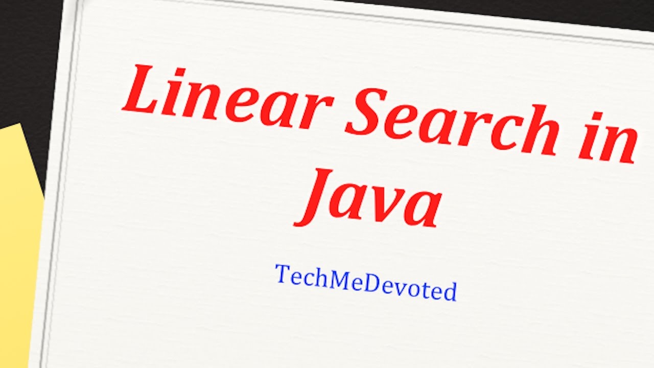 Linear Search implementation in Java