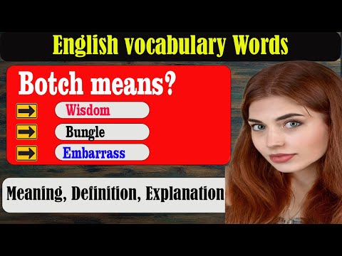What does Botch mean? | What is Botch? | Botch meaning in English | English Grammar