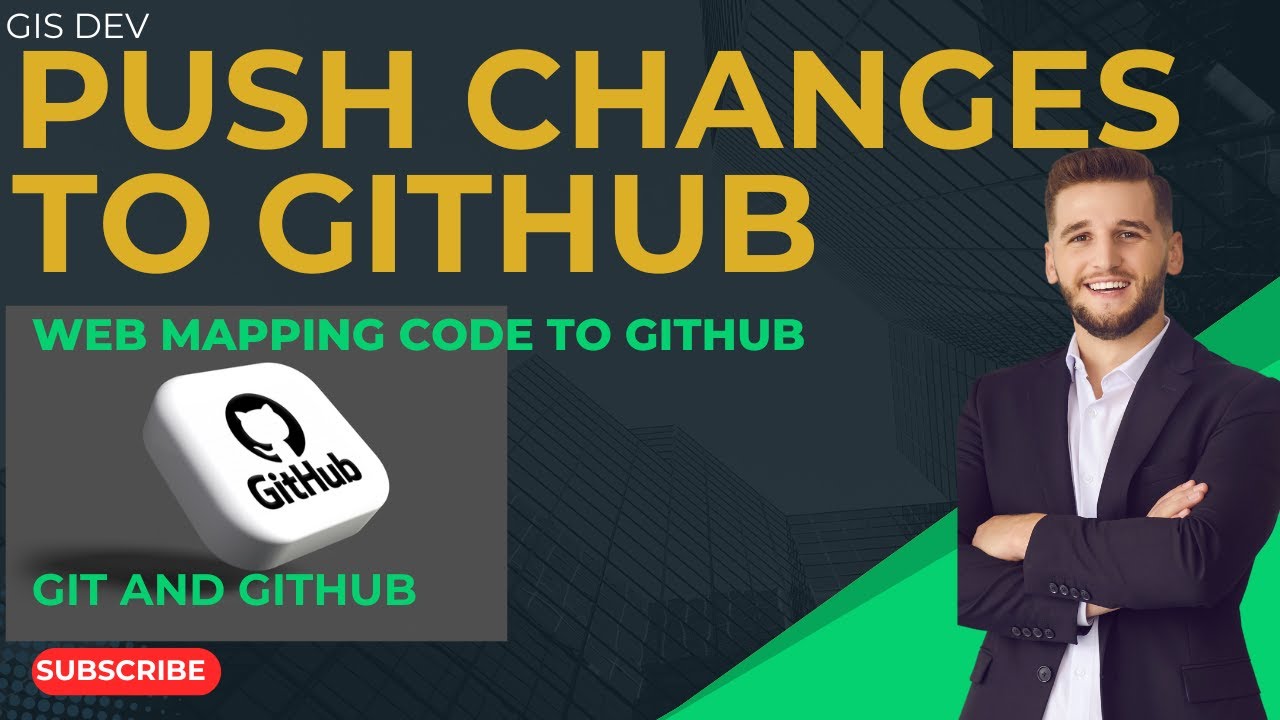 Step‑by‑Step Git & GitHub Tutorial: Publish Web Mapping Application Code