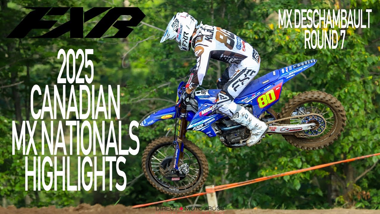 2025 Canadian Motocross Nationals Highlights | MX Deschambault - Round 7 | FXR