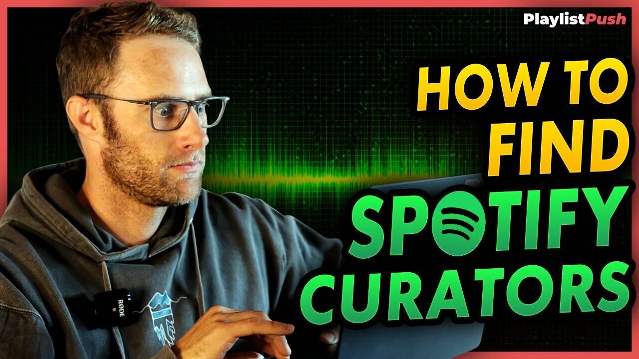 How To Find Spotify Curators