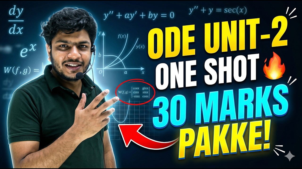 DU Maths ODE Unit-2 One Shot | 30 Marks Pakke 🔥 | Complete Exam Revisio