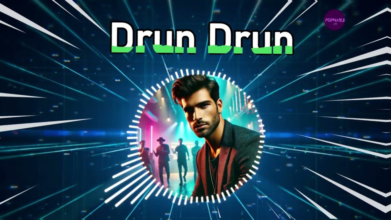 DRUN DRUN by Popnable from New Wave Musicians | Popnable