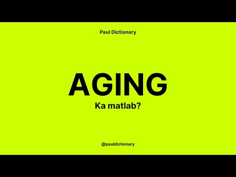 aging Meaning in Hindi/Urdu | Meaning of aging | aging ka matlab? | aging क्या है?