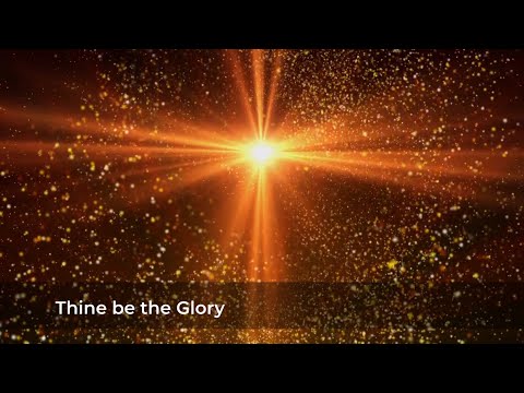 Hymn - Thine be the Glory