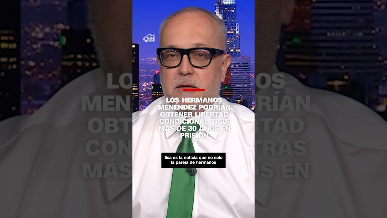 Los hermanos Menéndez podrían obtener libertad condicional tras más de 30 años en prisión