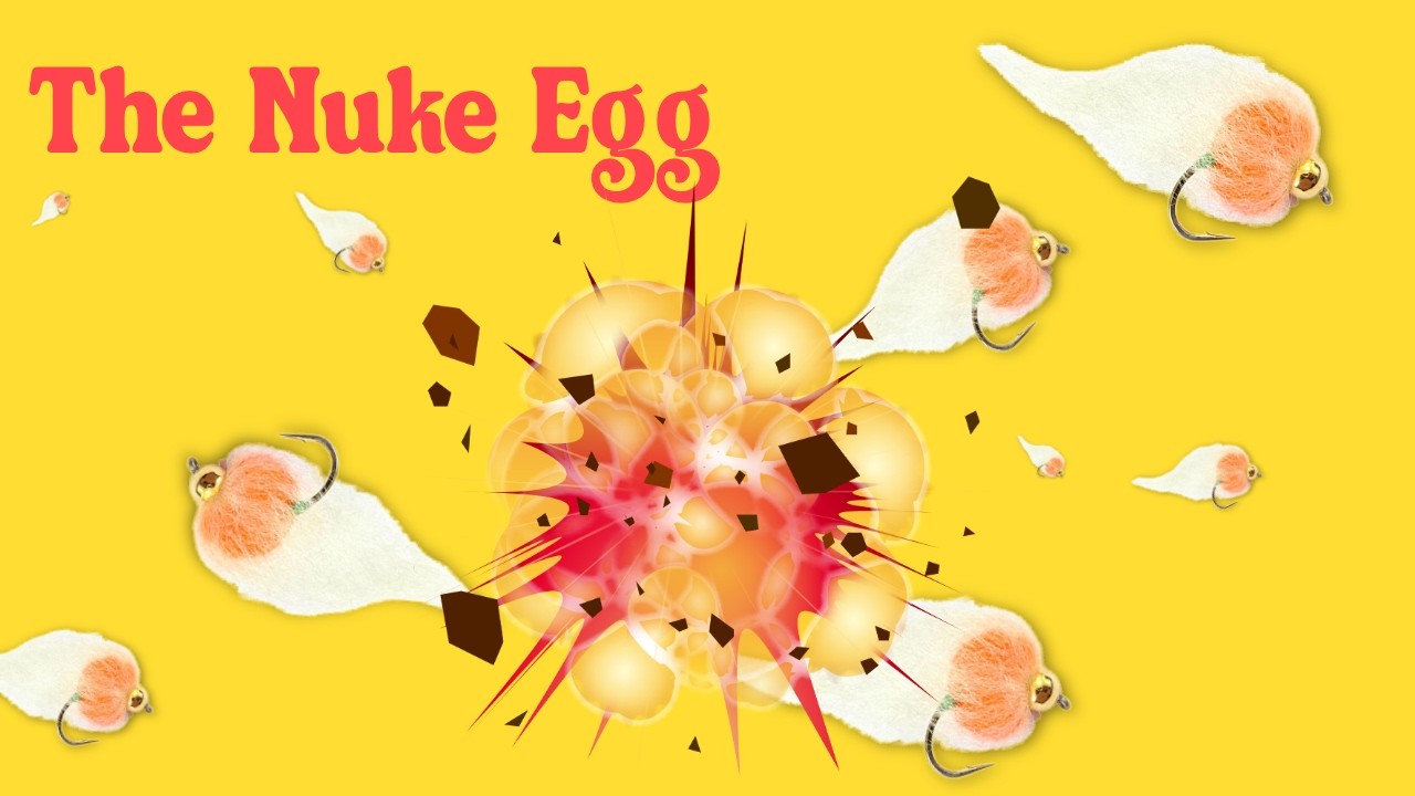 How to Tie the Nuke Egg (Deadly Trout & Steelhead Pattern)