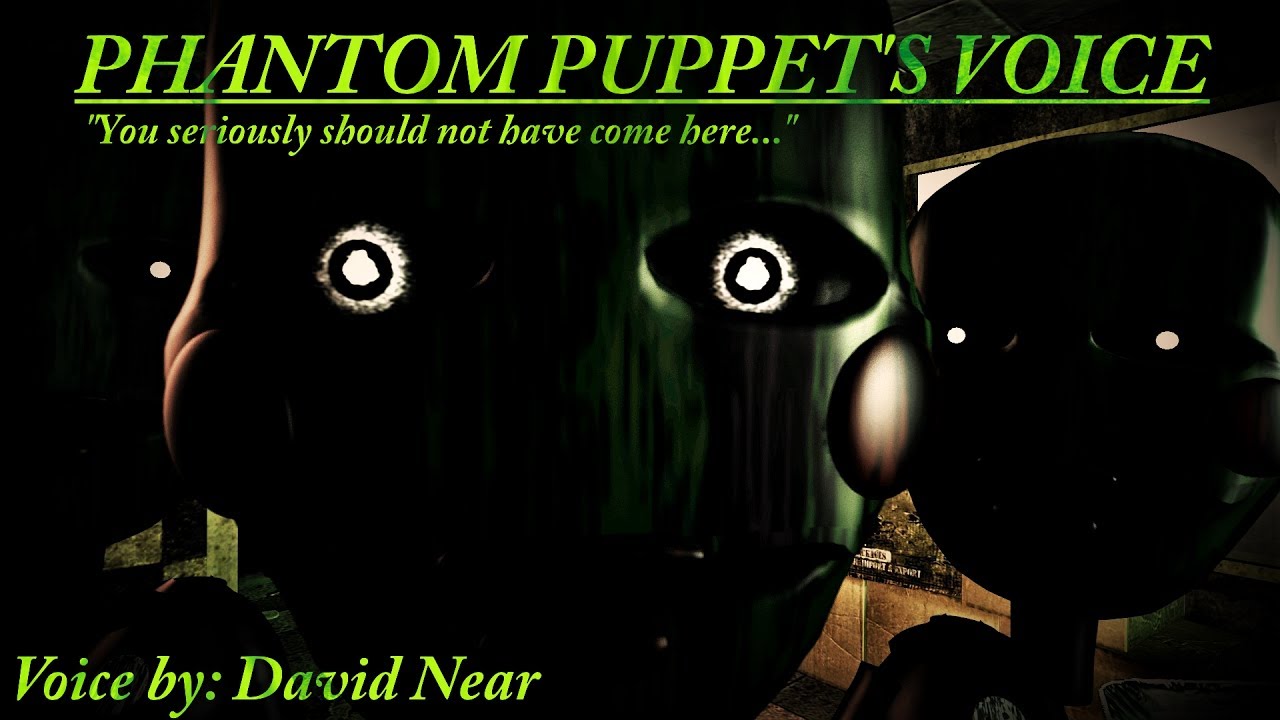 [SFM FNaF] Phantom Puppet's Voice