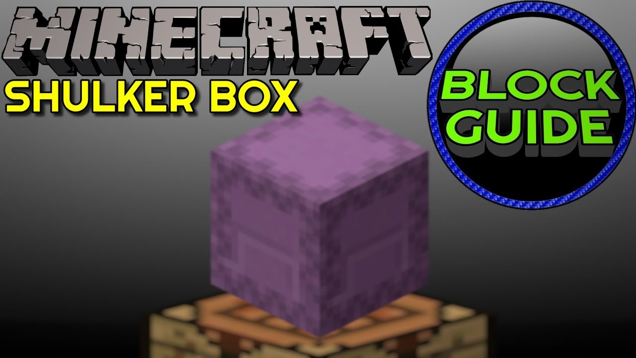 Shulker Box - Minecraft Block Guide