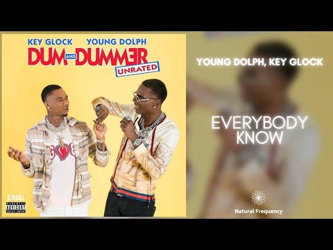Young Dolph, Key Glock - Everybody Know (432Hz)