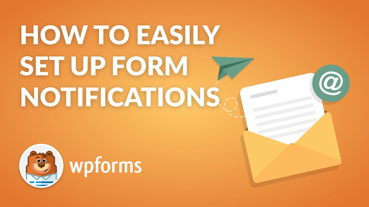 How to Set Up & Customize WordPress Form Email Notifications **2024 GUIDE**