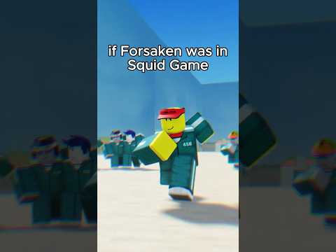 if Forsaken was in Squid Game roblox #roblox #robloxanimation #squidgame #squidgameseason3 #forsaken