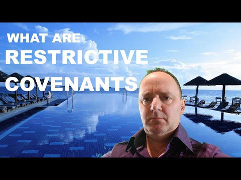 What are Restrictive Covenants