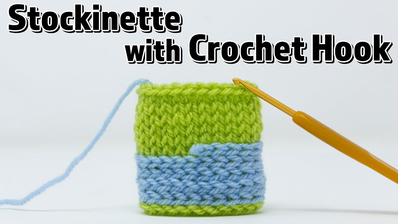 How to Crochet Stockinette (not very practical)