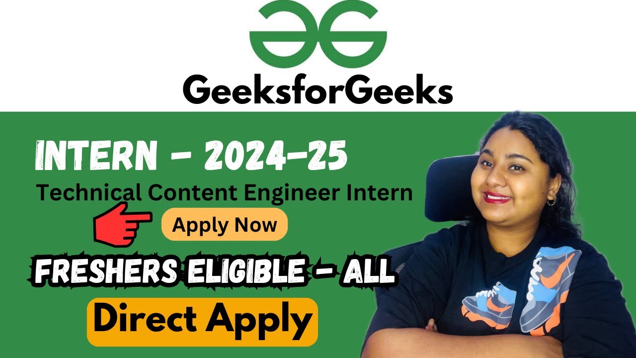 Geeks for geeks | Hiring freshers | internship 2024-25 #geeksforgeeks