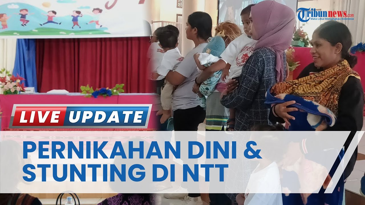 Pernikahan Dini hingga Stunting di NTT Jadi Ancaman Bonus Demografi ... Pernikahan Dini hingga Stunting di NTT Jadi Ancaman Bonus Demografi ...
