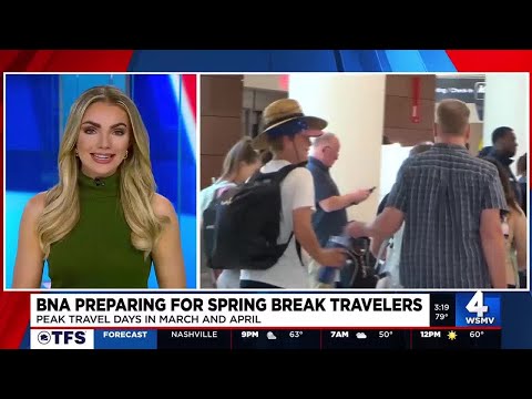 BNA prepaing for spring break travelers