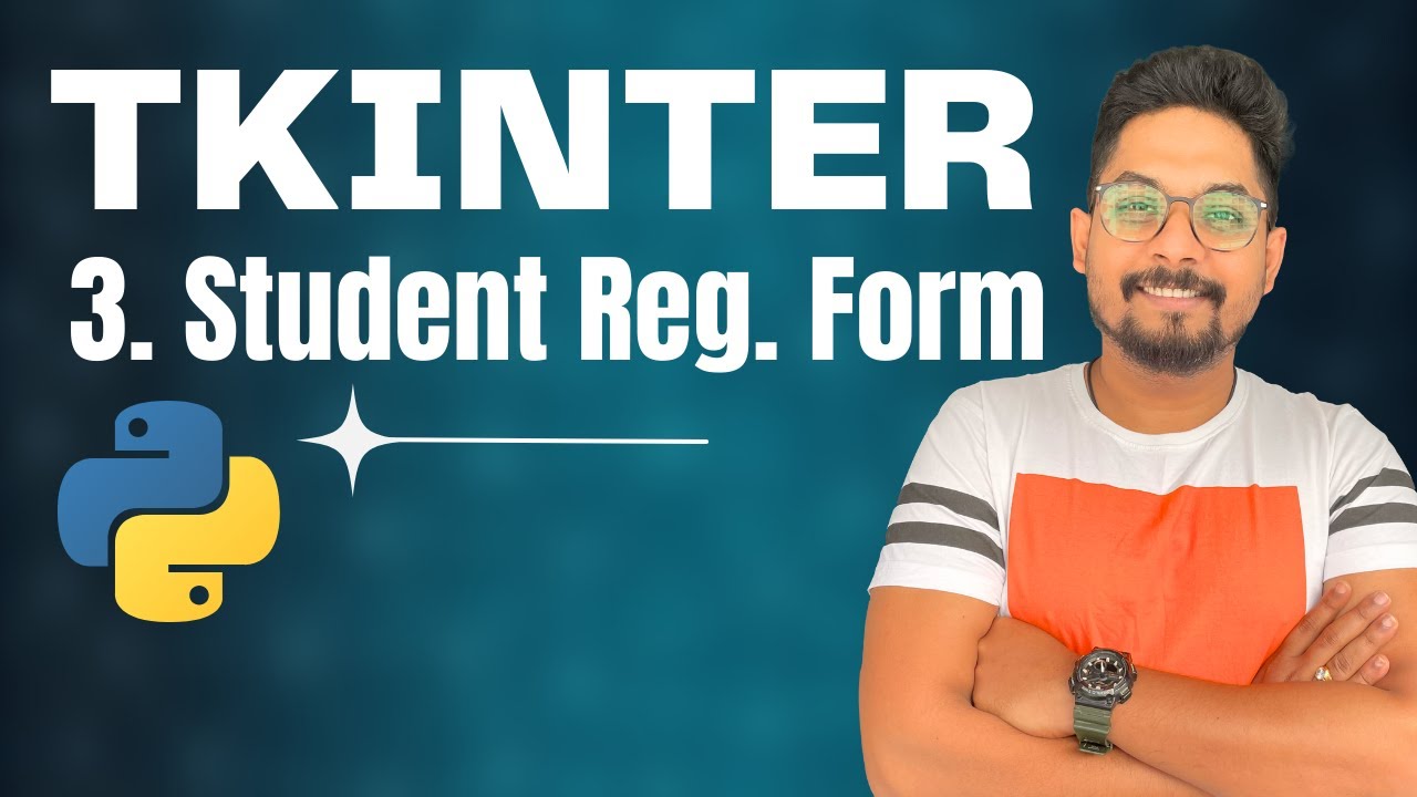 Creating a Student Registration Form with Python Tkinter