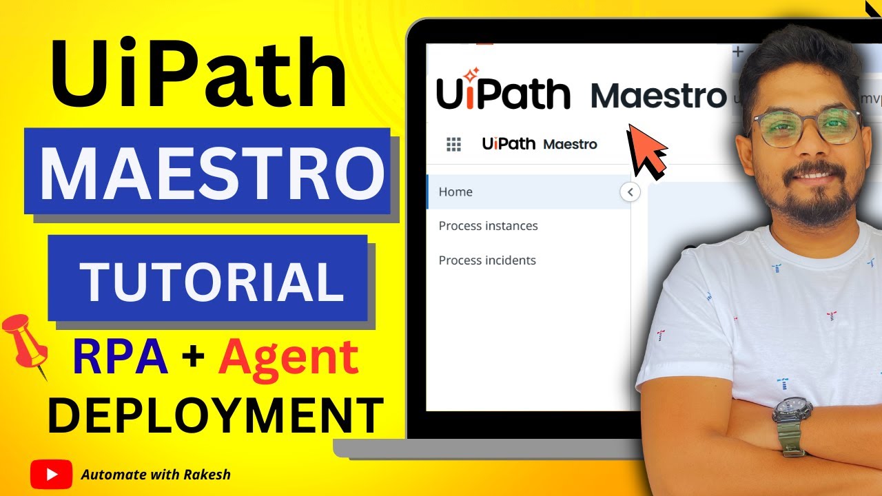 UiPath Maestro Tutorial | RPA & Agent Deployment from Scratch