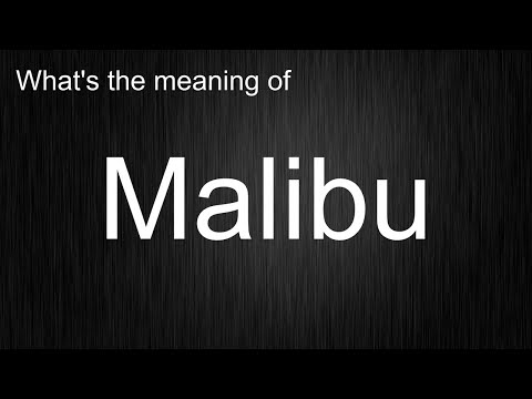Unlocking The Mystery Of "Malibu" - Mastering The Right Pronunciation!
