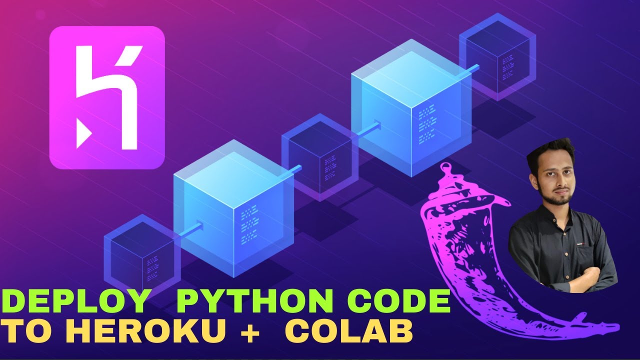 Deploy Python Code From Anywhere to Heroku Cloud Under 15 Mins [ Updated Heroku Way ]
