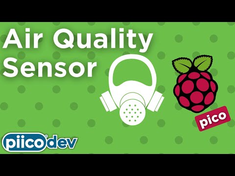 PiicoDev Air Quality Sensor | Guide For Raspberry Pi Pico - Video Tutorial Australia
