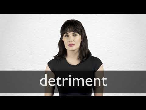 DETRIMENT definition in American English | Collins English Dictionary