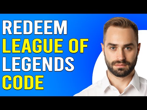 How To Redeem League Of Legends Code (How To Use League Of Legends Code)