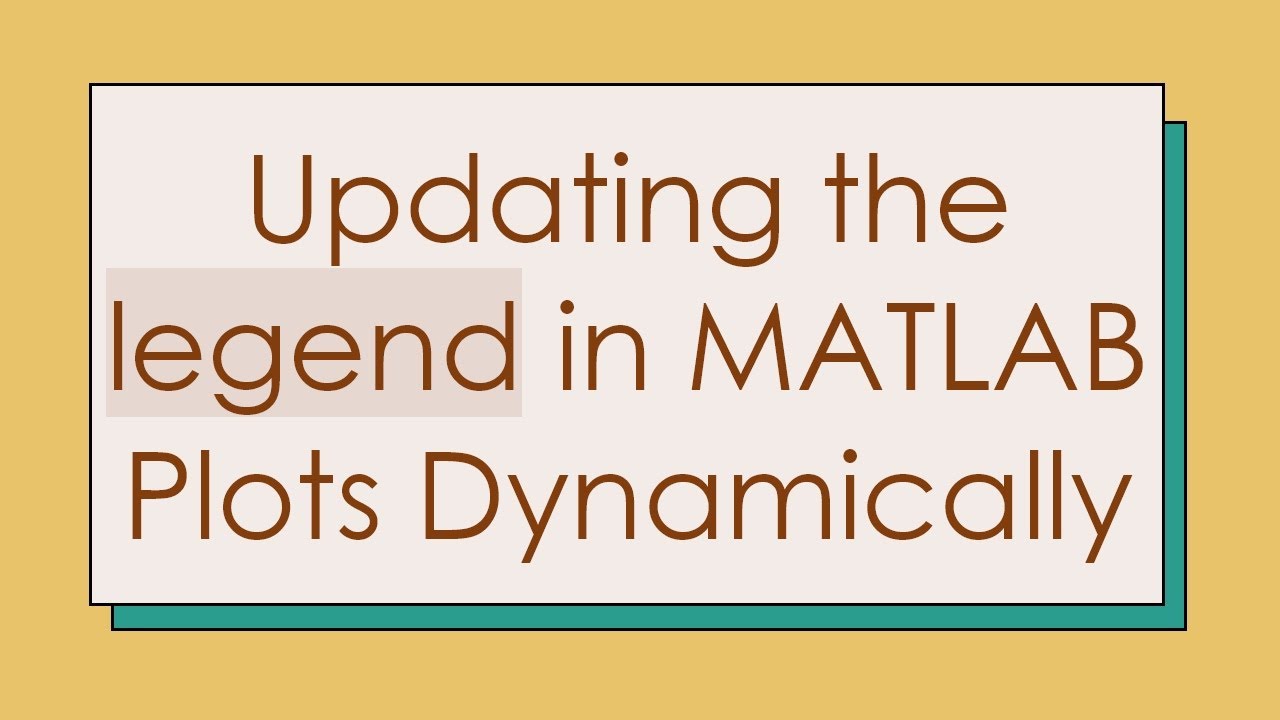 Updating the legend in MATLAB Plots Dynamically
