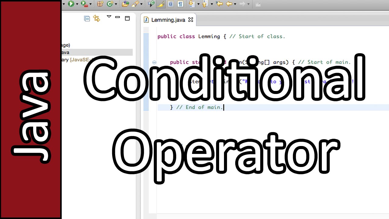 Conditional Operator - Java Programming Tutorial #18 (PC / Mac 2015)