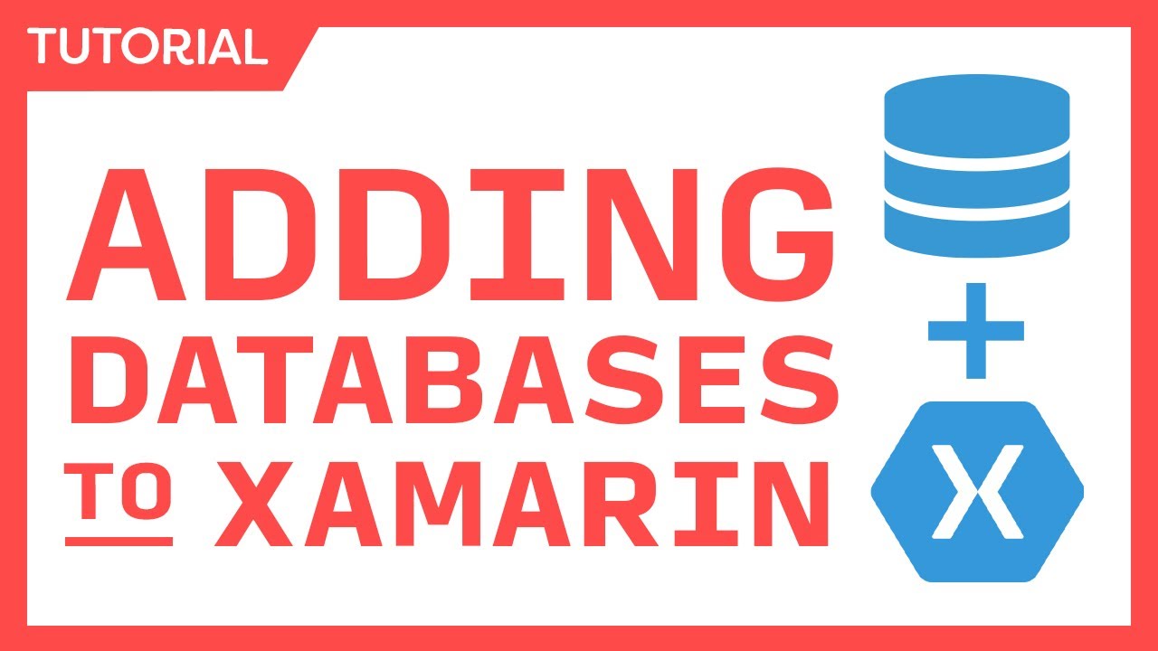 How to Add a Database to Xamarin & .NET MAUI apps with SQLite-net