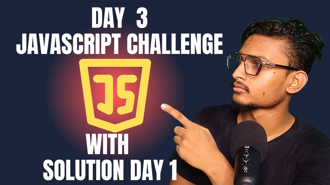 Day 3: Kickstart Your 30-Day JavaScript Challenge! 🚀 | Beginner to Pro