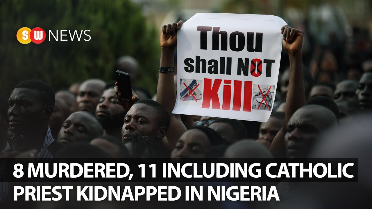 8 murdered, 11 including Catholic priest kidnapped in Nigeria | SW NEWS | 259