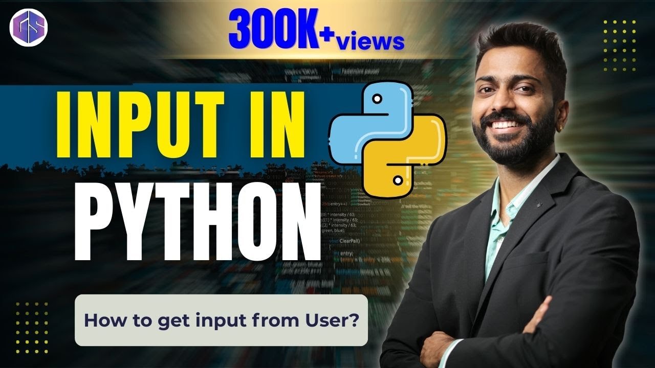Lec-3: Input from User in Python 🐍 | Input() in Python 🐍 | Python for Beginners 💻