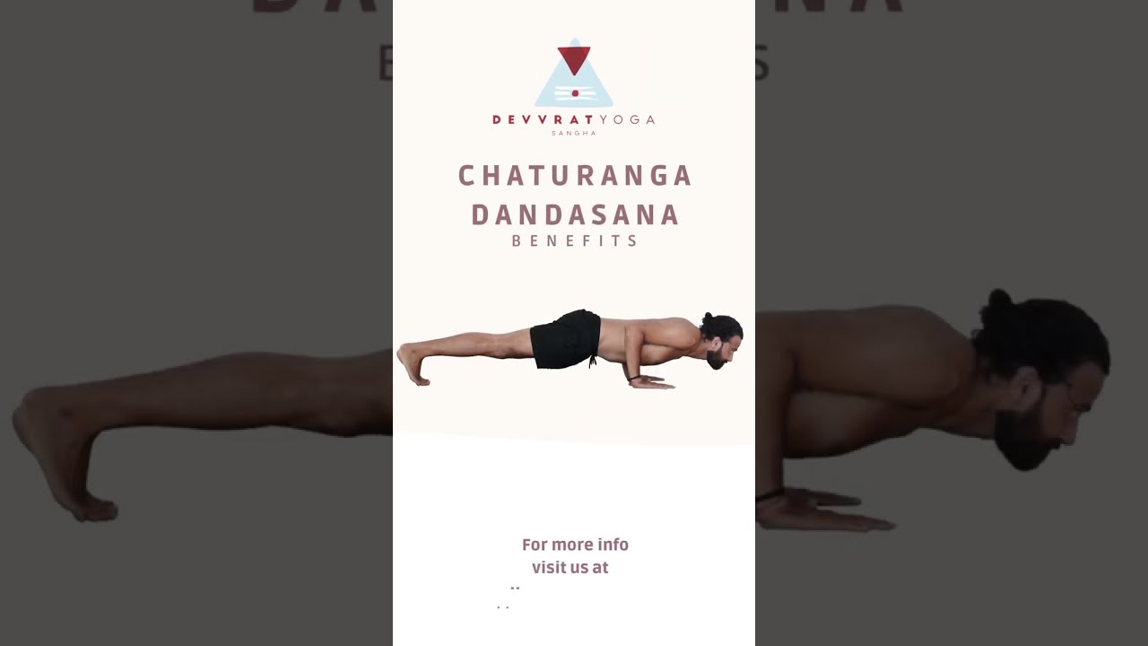 What are the benefits of Chaturanga Dandasana? | Devvrat Yoga Sangha