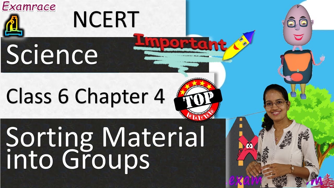 NCERT Class 6 Science Chapter 4: Sorting Material into Groups (NSO/NSTSE) doorsteptutor.com