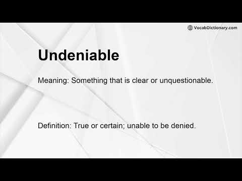 Undeniable Meaning