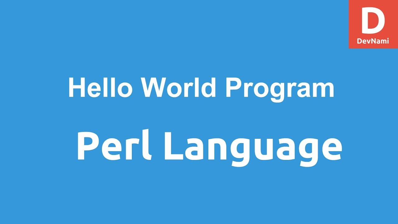 Perl Programming First Script Hello World